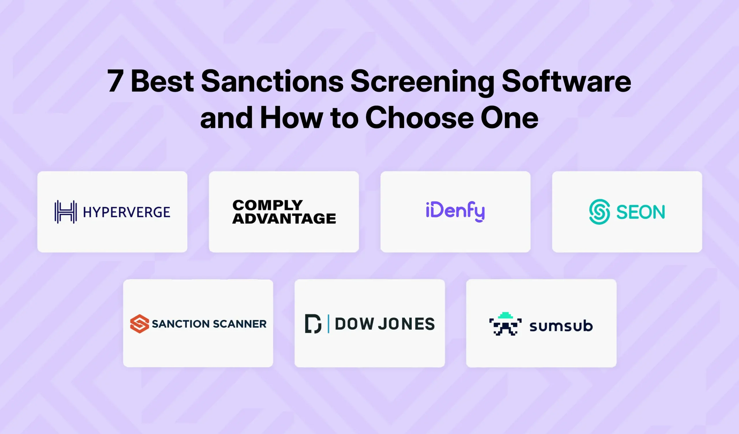 7 Best Sanctions Screening Software to Look for in 2024